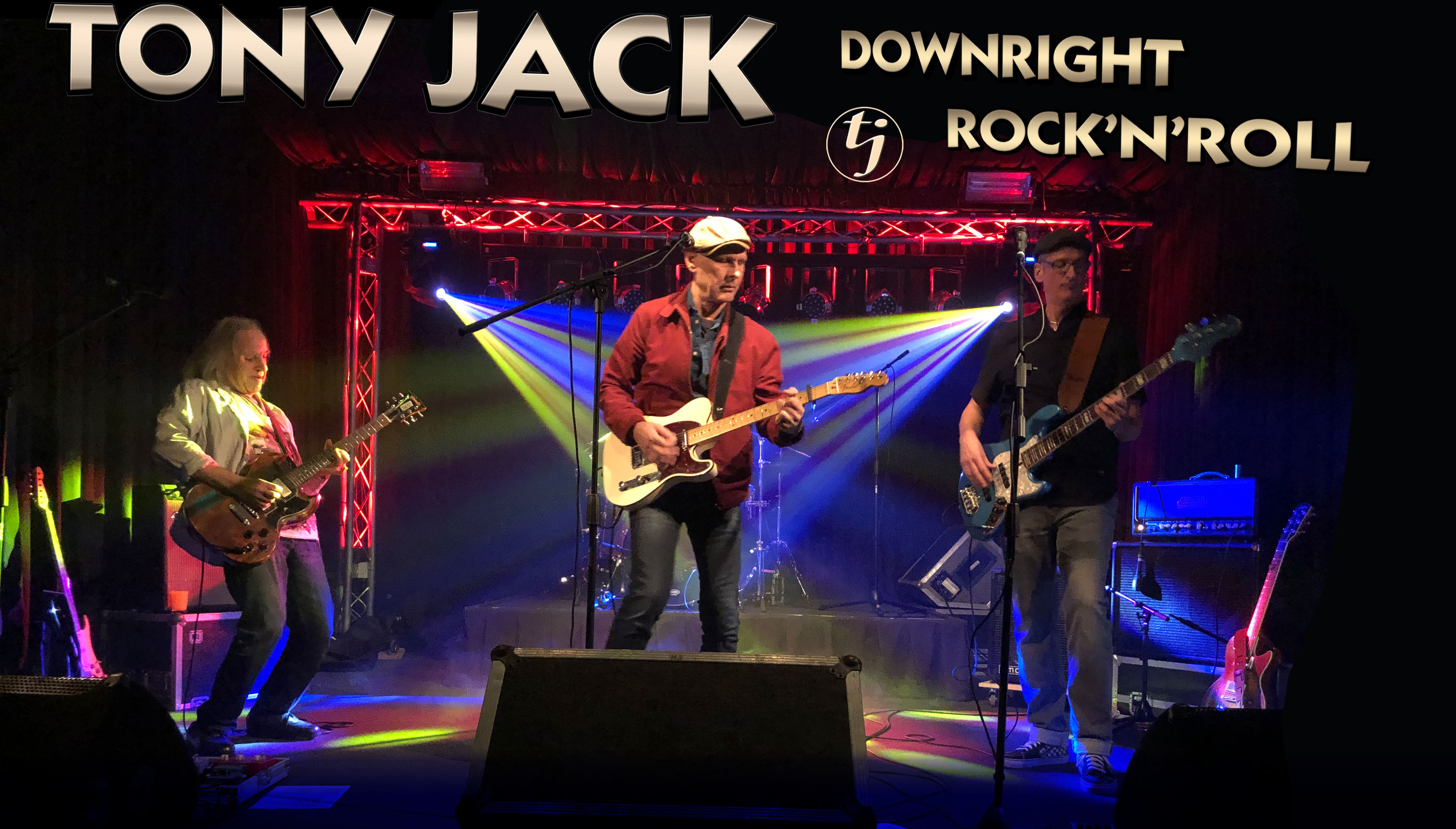 TONY JACK | downright rock'n'roll